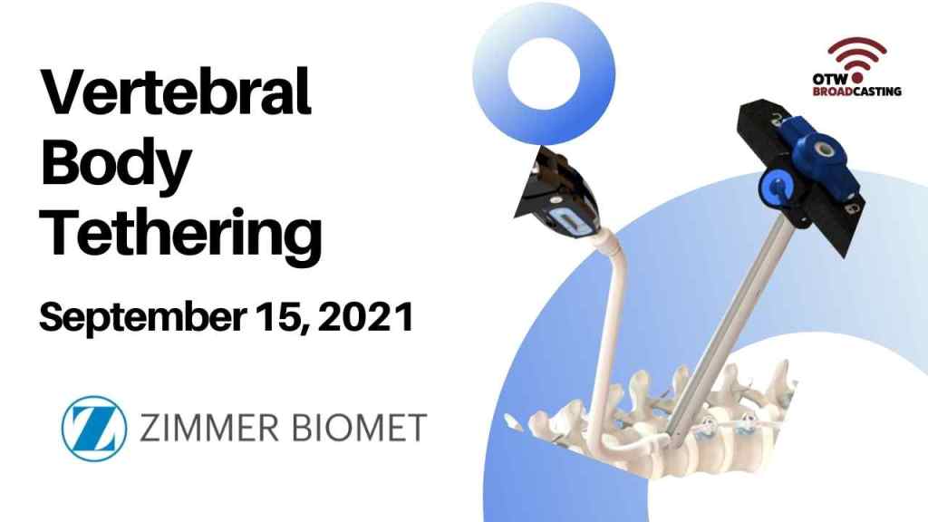 Vertebral Body Tethering | Orthopedics This Week