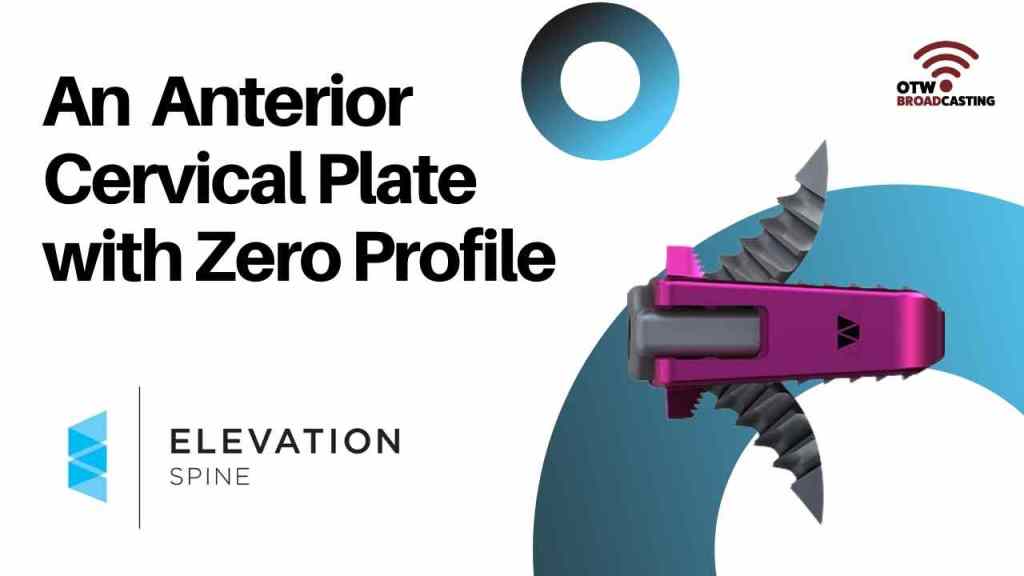 Versatile, Absolutely Zero Profile Cervical Disc | Orthopedics This Week